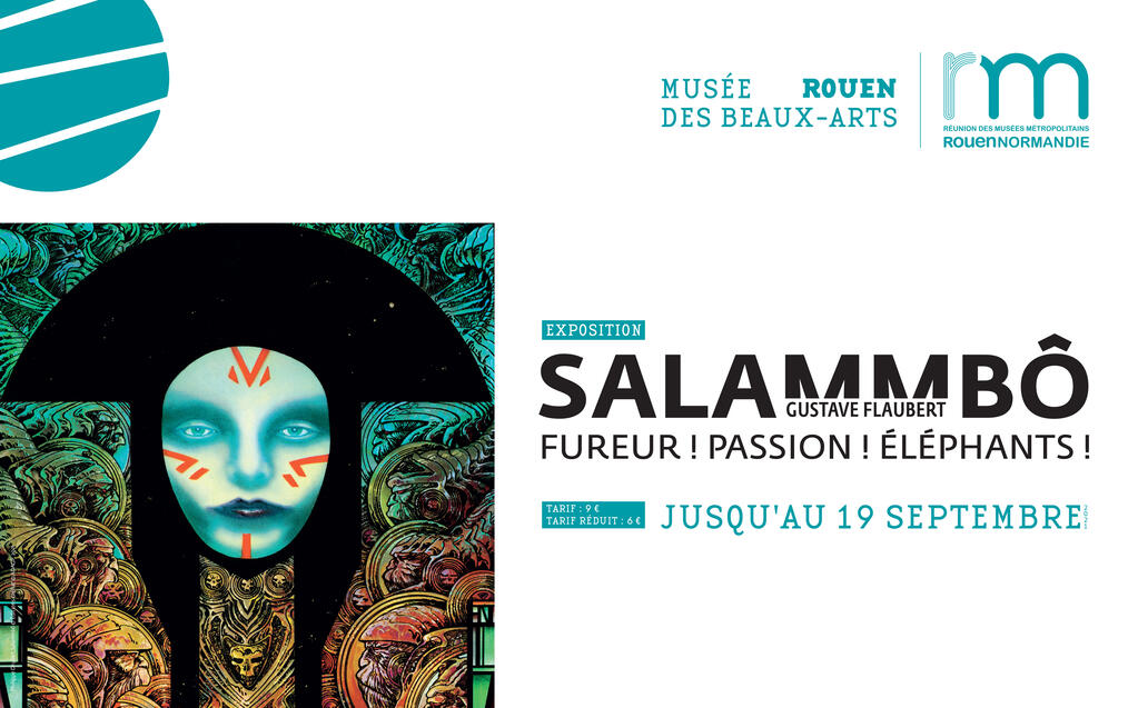 « Salammbô » au Musée des Beaux-Arts de Rouen | Bip&Go
